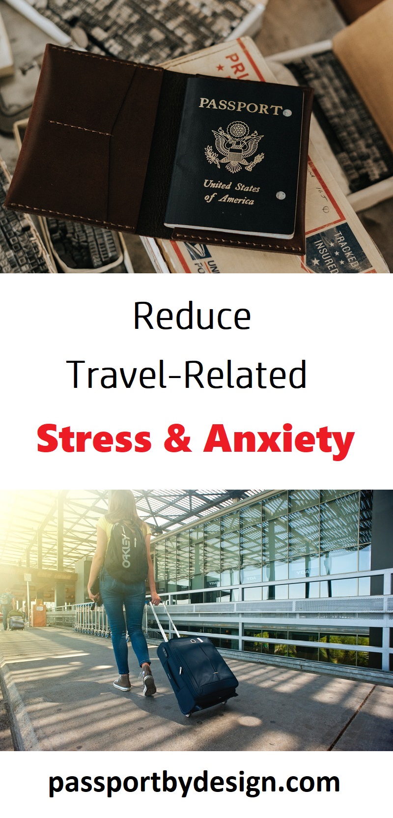 Reduce the Stress & Anxiety of Air Travel - Passport by Design