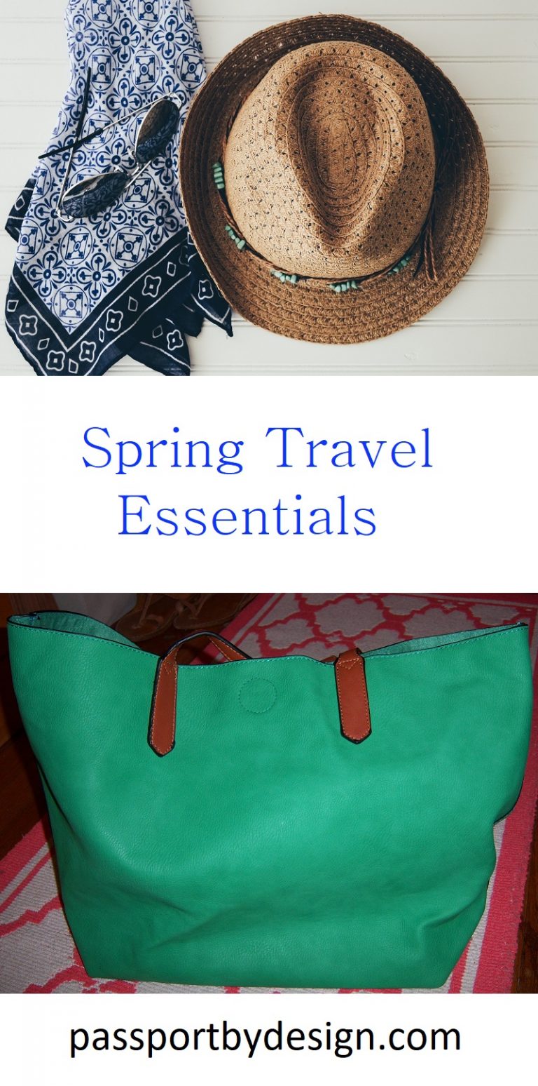 My Top Spring Travel Essentials - Passport by Design