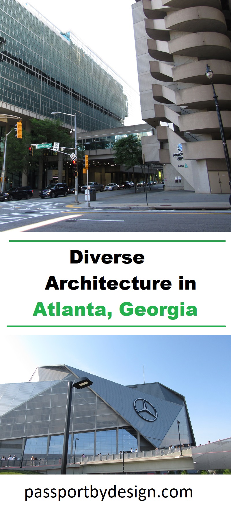 Atlanta, Georgia's Diverse Architecture - Passport by Design