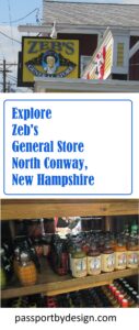 Zeb's General Store in New Hampshire - Passport by Design