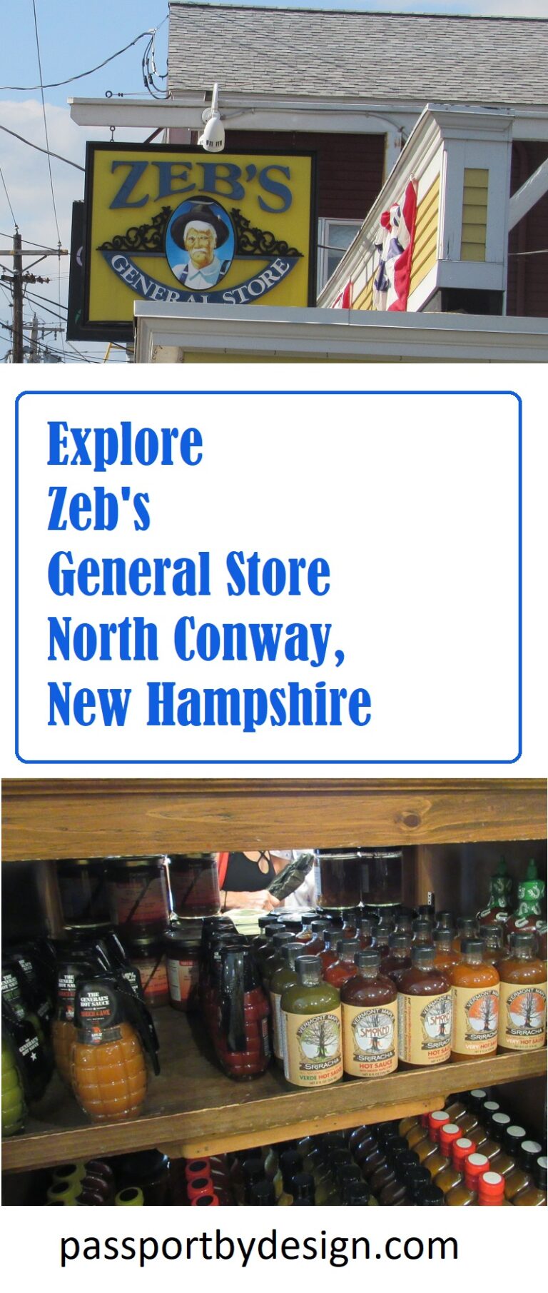 Zeb's General Store in New Hampshire - Passport by Design