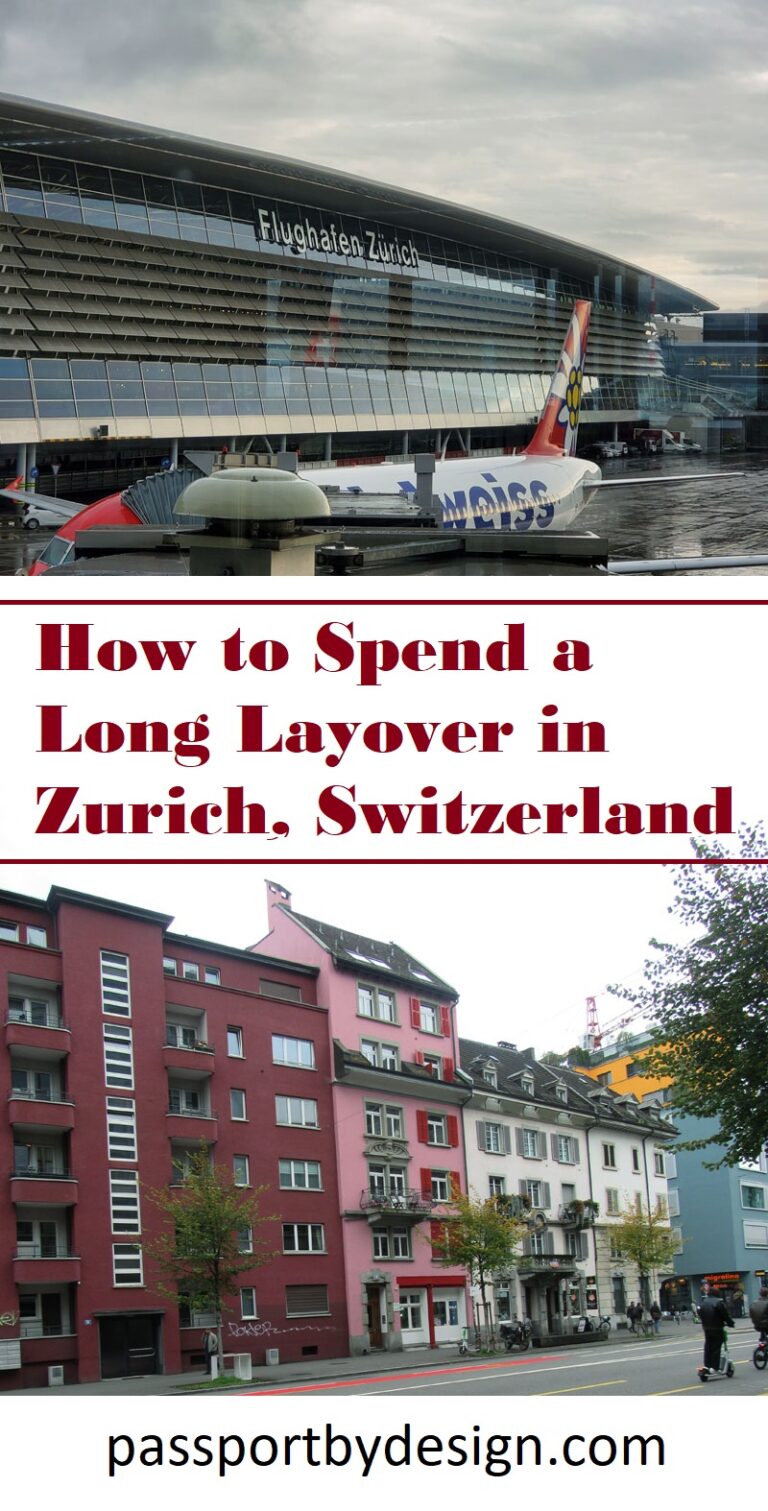 How to Spend a Long Layover in Zurich, Switzerland - Passport by Design